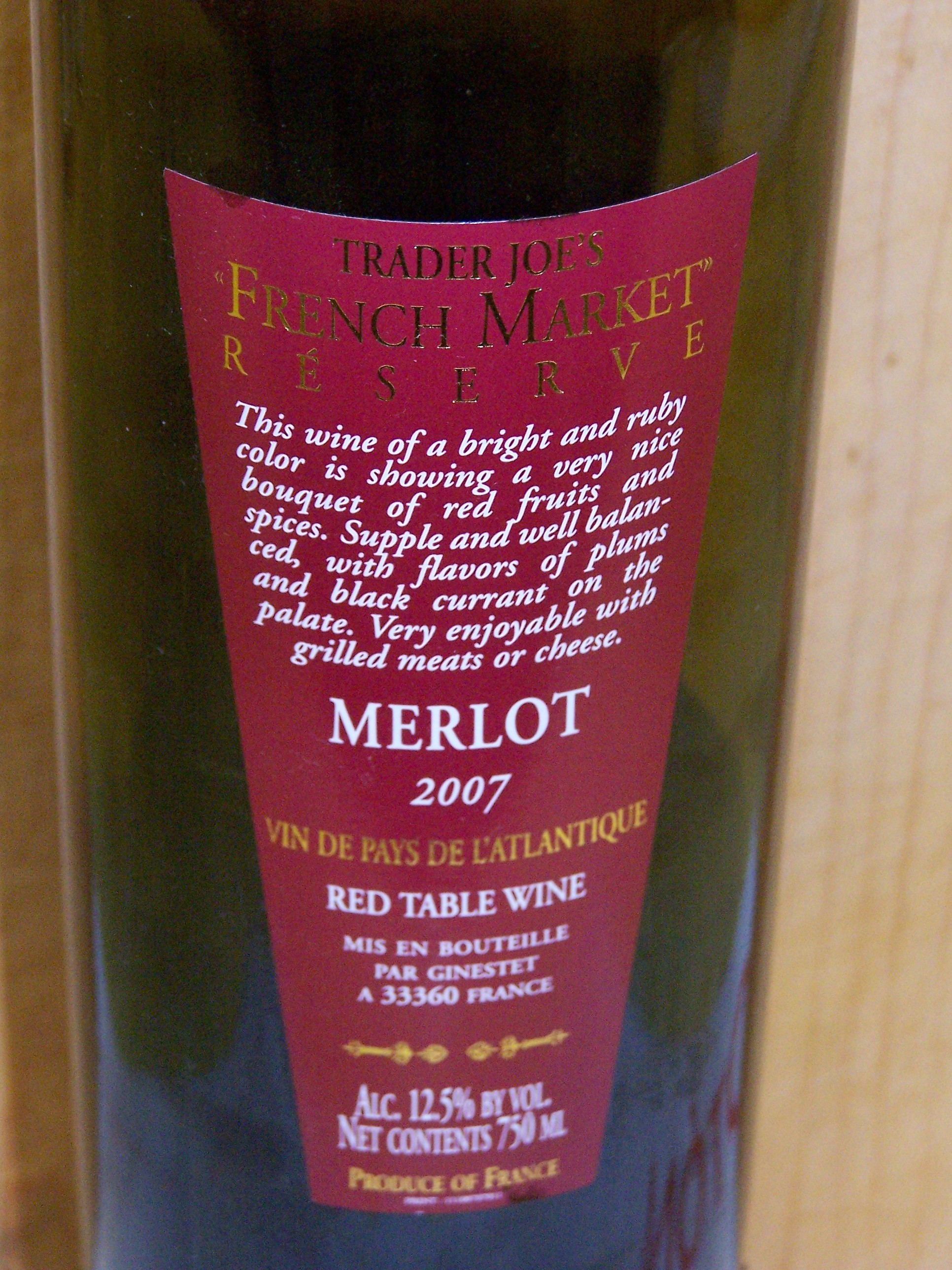 Trader Joe’s French Market Reserve Merlot (2007) – Wine Review | Ain't ...